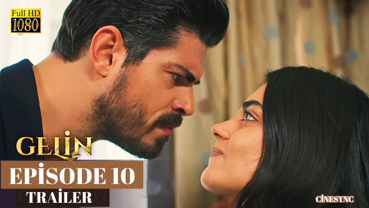 Bride Episode 10 Trailer I Gelin Turkish TV Series - YouTube