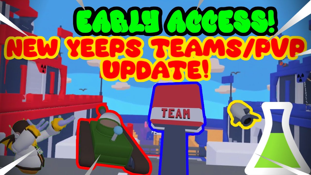 NEW Yeeps WAR Update! (EARLY ACCESS!) - YouTube