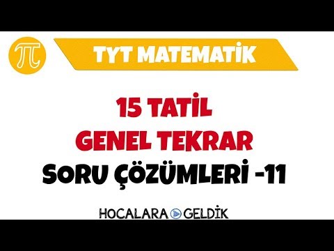 TYT Matematik - 15 Tatil Genel Tekrar -11