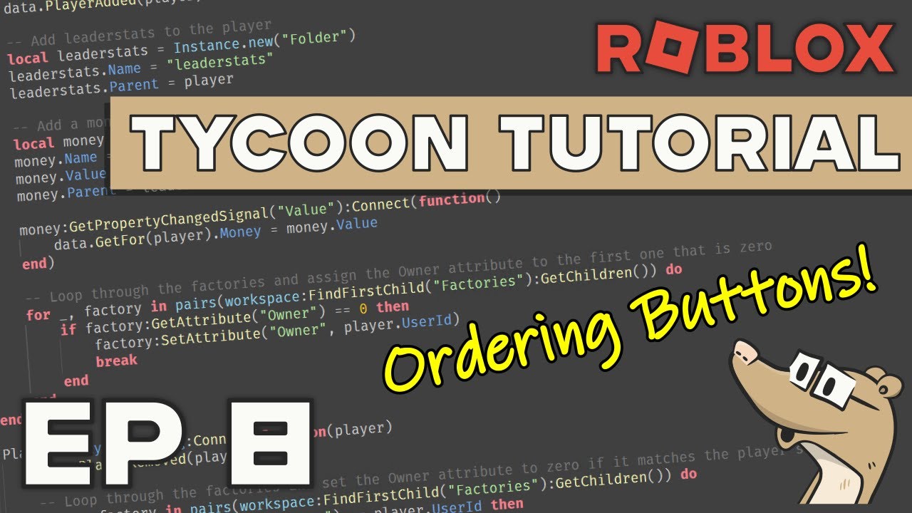 Roblox Tycoon Tutorial - Episode 8 (Ordering Buttons) - YouTube