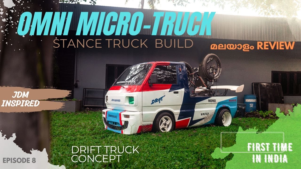 Maruti Omni Micro Truck in India | Drift Truck Concept Build | Episode ...