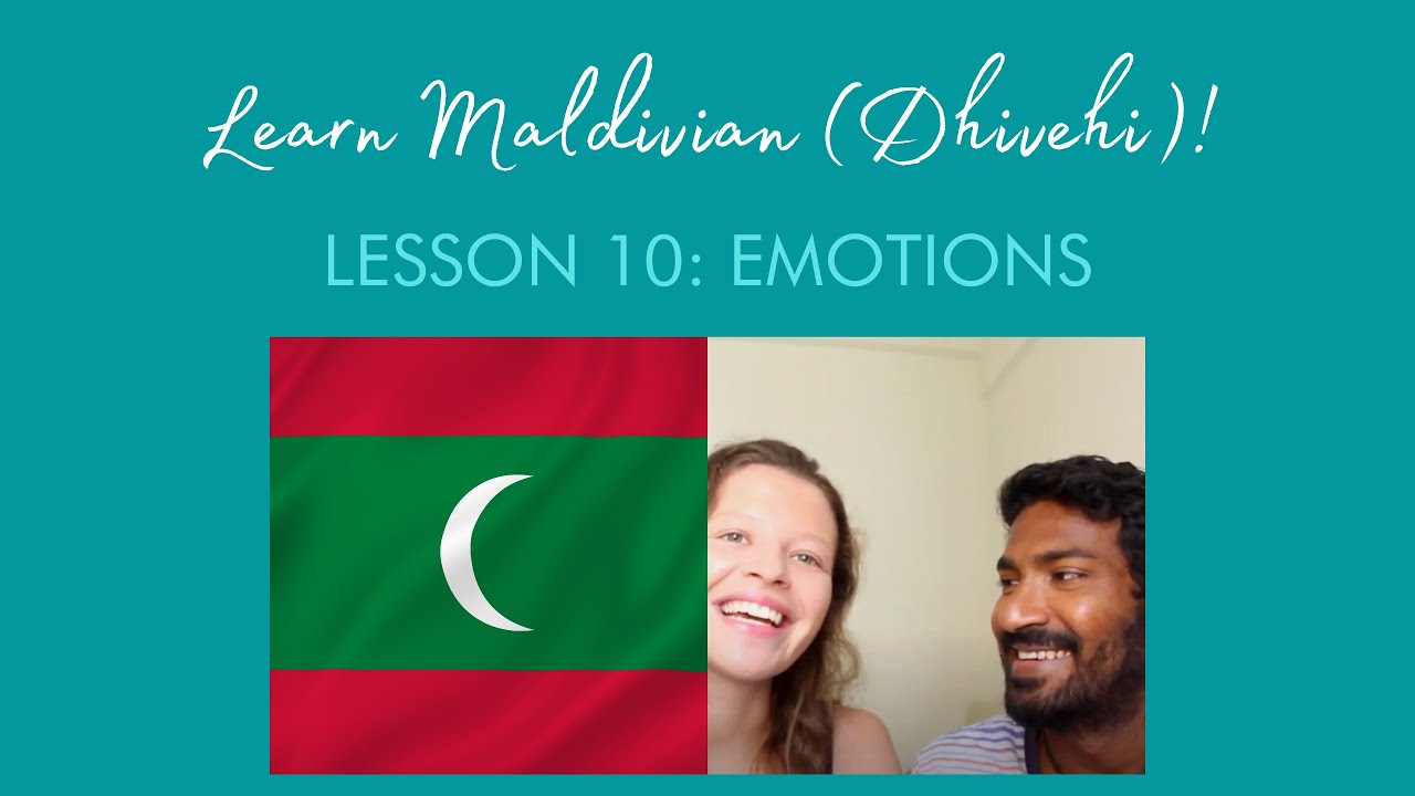 Learn Maldivian (Dhivehi) - Lesson 10: Emotions - YouTube
