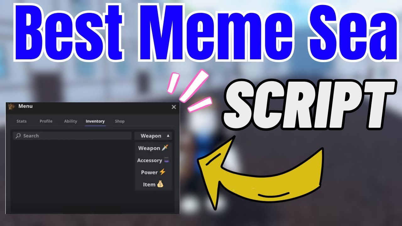 [😂 OP SCRIPT] Best Meme Sea Script | AUTO FARM 💸 + GODMODE 🛡️ ...