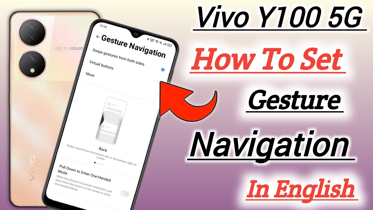 Hide navigation gesture bar in vivo y100, How to use gesture navigation ...