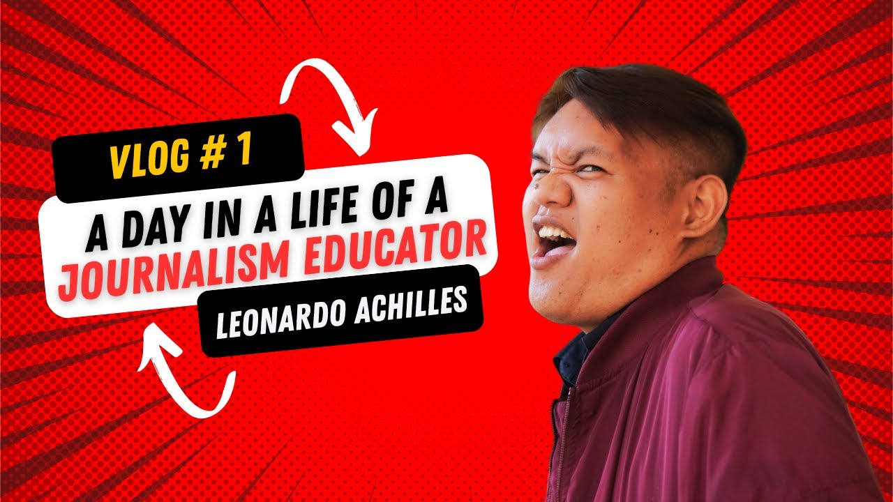 A DAY IN A LIFE OF A JOURNALISM TEACHER | VLOG 1 | Leonardo Achilles ...