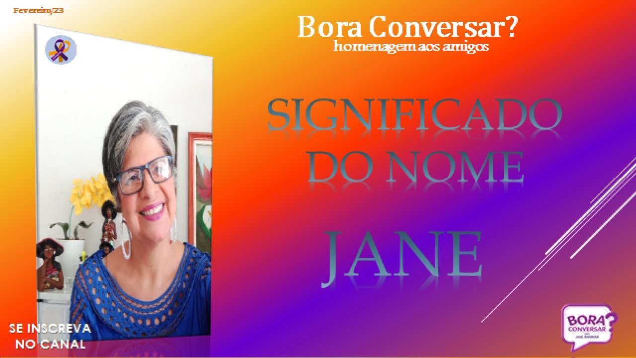 SIGNIFICADO DO NOME JANE @BoraConversarjanebarbosa - YouTube