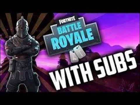 Fortnite having fun with subs - YouTube