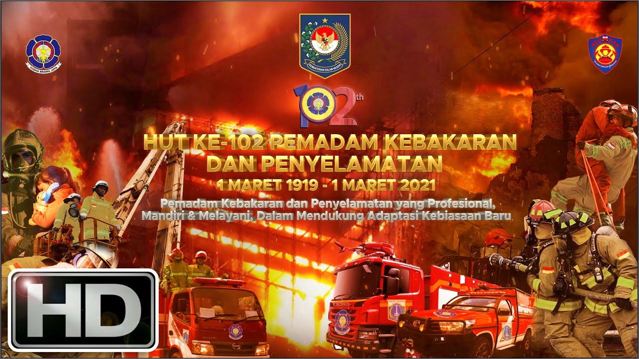 HUT DAMKAR KE 102 PEMADAM KEBAKARAN DAN PENYELAMATAN TINGKAT NASIONAL ...