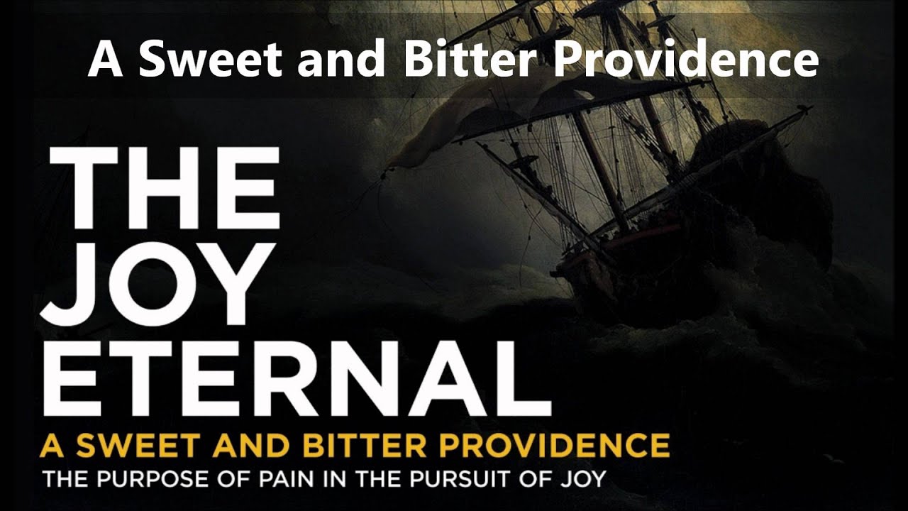 A Sweet and Bitter Providence - YouTube