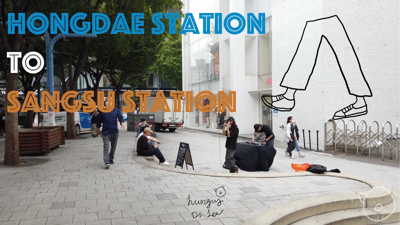 [Walking ASMR 4K] Hongdae (Hongik University) Station to Sangsu Station | 걸어서 홍대입구역에서 상수역까지 ...
