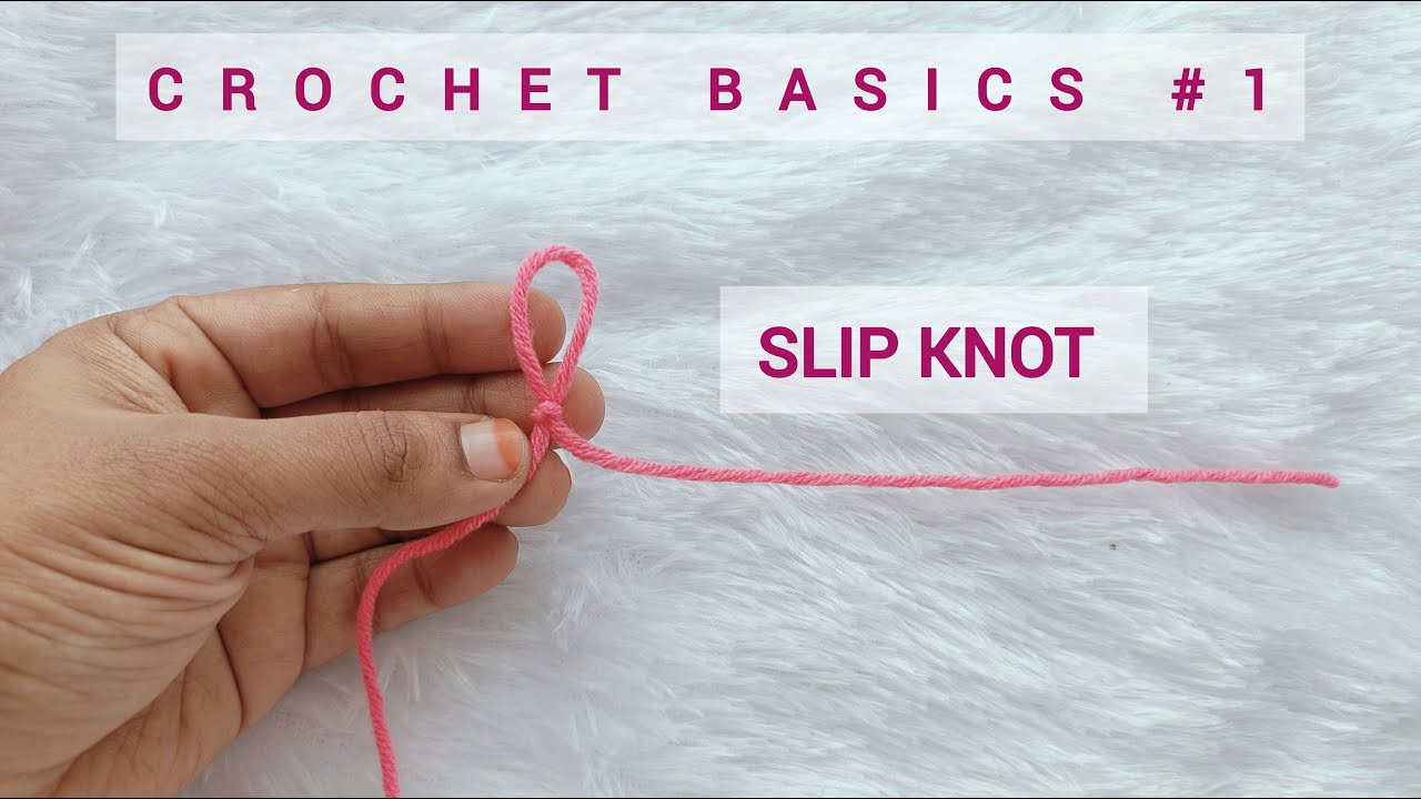 Crochet Basics #1 | How to Make a Slip Knot 3 Methods - Crochet for ...
