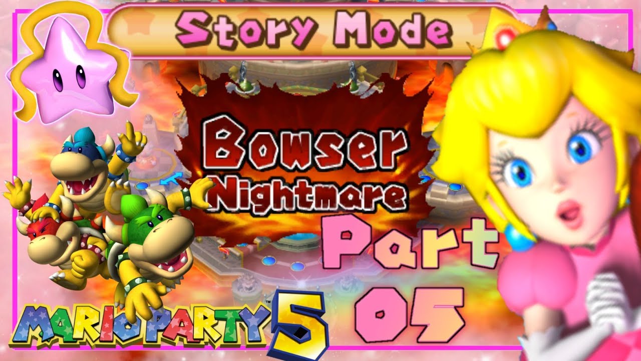 ♡Mario Party 5 - Story Mode #5 - Bowser Nightmare (Peach Gameplay ...