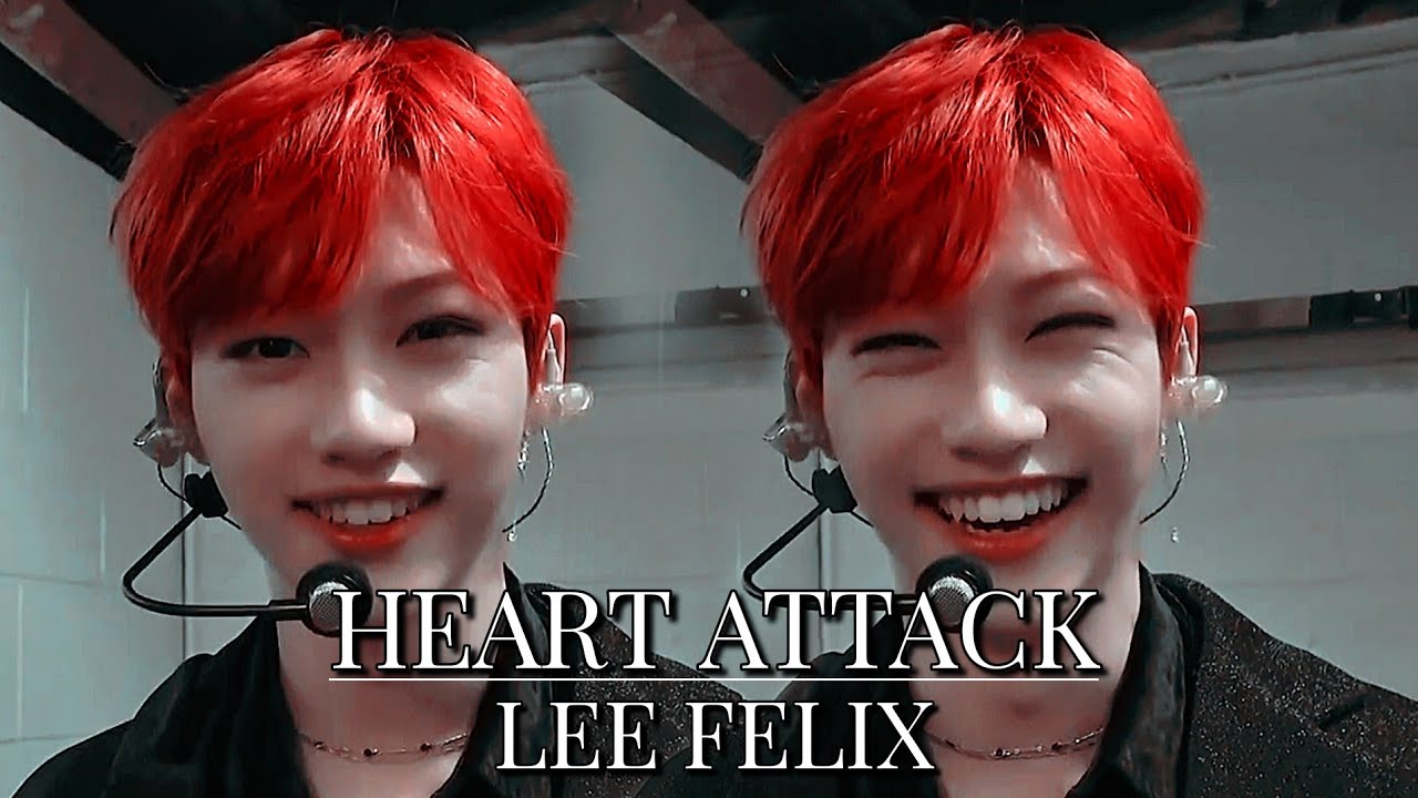 Lee Felix; Heart Attack [FMV] // Straykids - YouTube