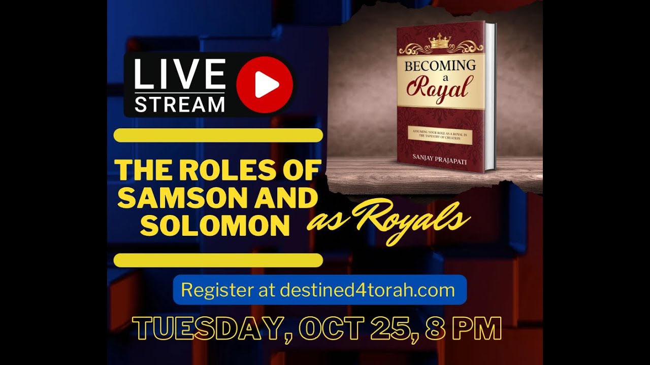 Becoming a Royal — The Roles of Samson and Solomon as Royals - YouTube