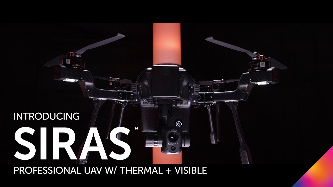 Introducing SIRAS | The Professional Drone with Thermal + Visible ...
