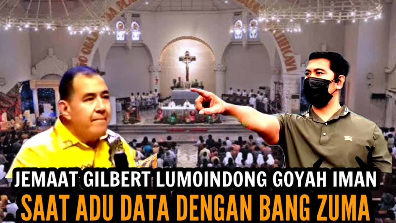 JEMAAT GILBERT LUMOINDONG GOYAH IMAN SAAT ADU DATA DENGAN BANG ZUMA ...