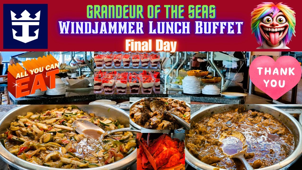 𝐆𝐫𝐚𝐧𝐝𝐞𝐮𝐫 𝐎𝐟 𝐓𝐡𝐞 𝐒𝐞𝐚𝐬 - 𝐖𝐢𝐧𝐝𝐣𝐚𝐦𝐦𝐞𝐫 𝐋𝐮𝐧𝐜𝐡 𝐁𝐮𝐟𝐟𝐞𝐭 - 𝐅𝐢𝐧𝐚𝐥 𝐃𝐚𝐲 ...