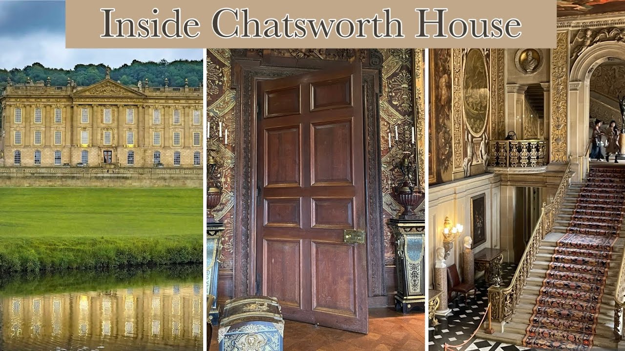 Chatsworth House Tour - A Tour of Chatsworth House and it’s incredible ...