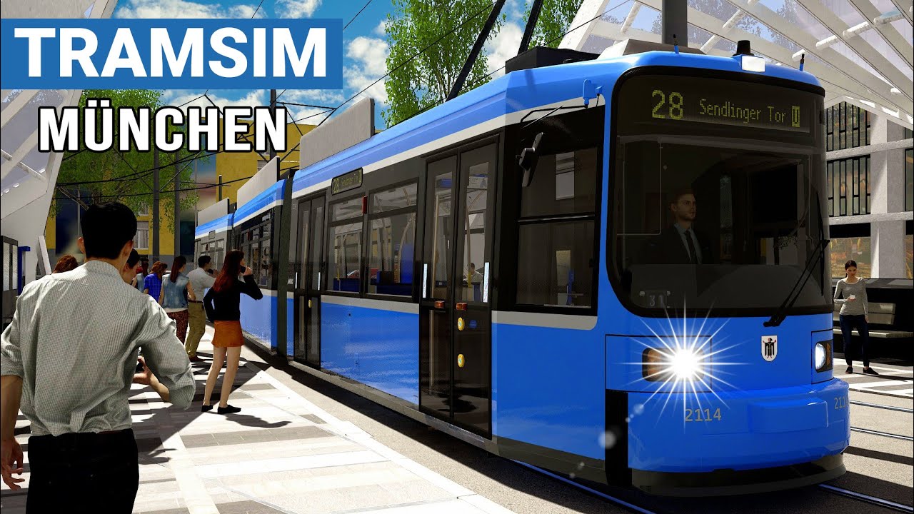 TRAMSIM München - Preview auf der Linie 28 | TRAM SIM #2 Straßenbahn ...