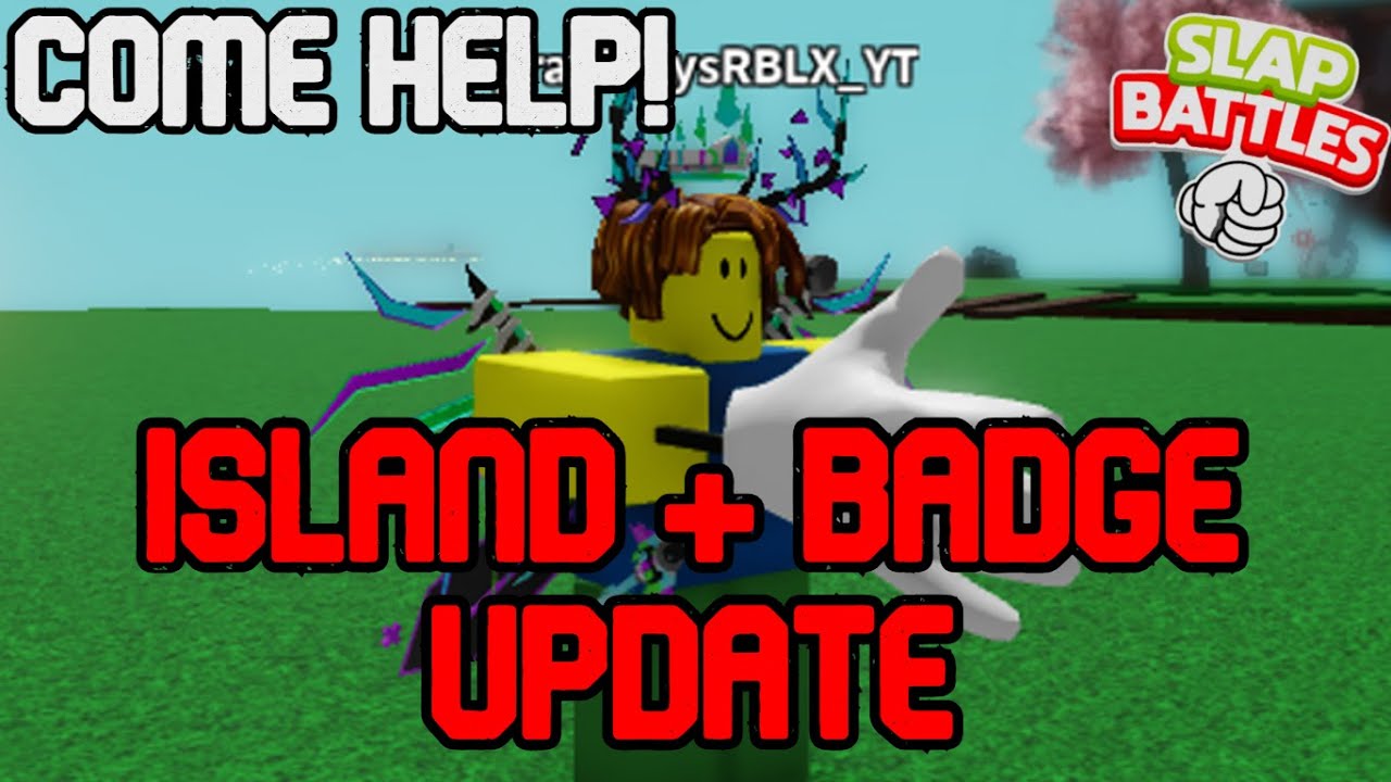 [LIVE🔴] NEW ISLAND + BADGE IN SLAP BATTLES - YouTube