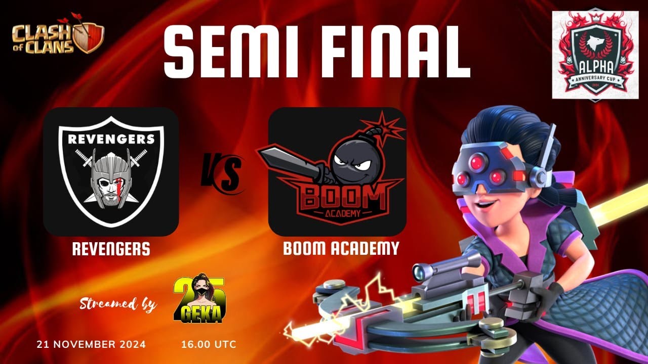 🔴 LIVE - REVENGERS VS BOOM ACADEMY - SEMI FINAL ALPHA ANNYVERSARY CUP - CLASH OF CLANS - YouTube