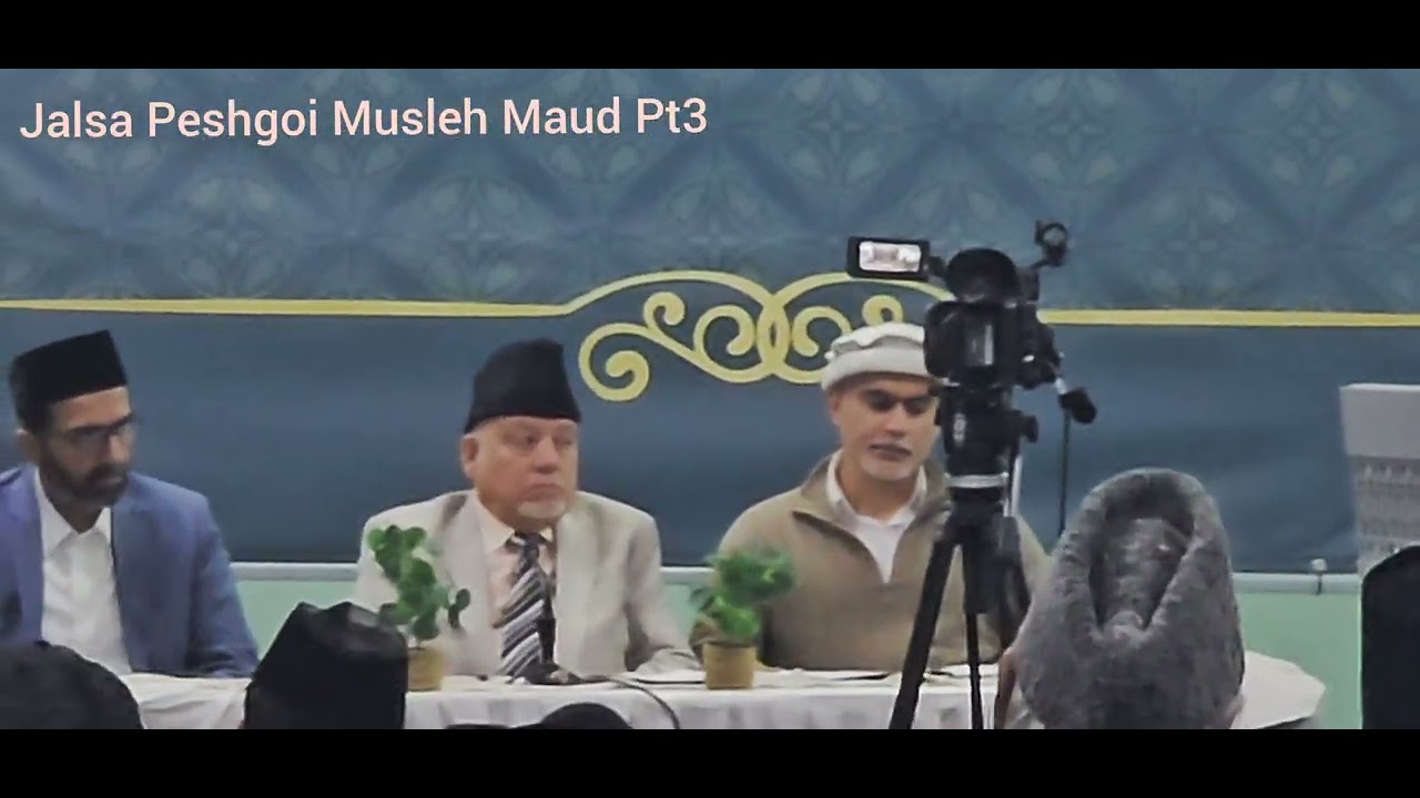 Jalsa Peshgoi Musleh Maud Frankfurt part3 الہامی الفاظ جومصلح موعود ...