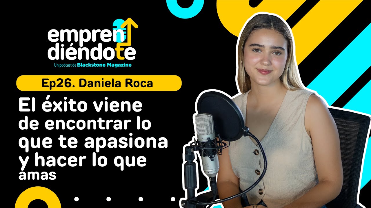 Ep.26 Daniela Roca - YouTube