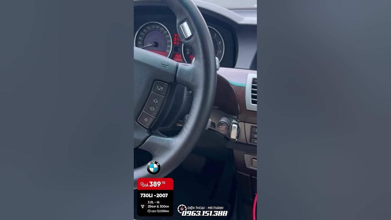 Giá 389tr BMW 730Li sx 2007 xe rất là đẹp, máy móc rất lành #bmw730li #thanhdoanh # ...
