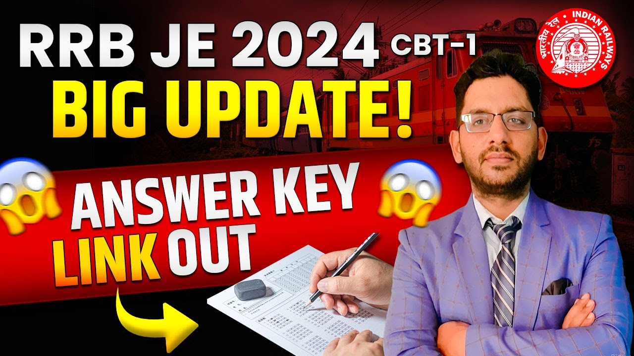 RRB JE 2024 CBT 1 Answer Key Out | RRB JE 2024 Answer Key Kaise Check ...