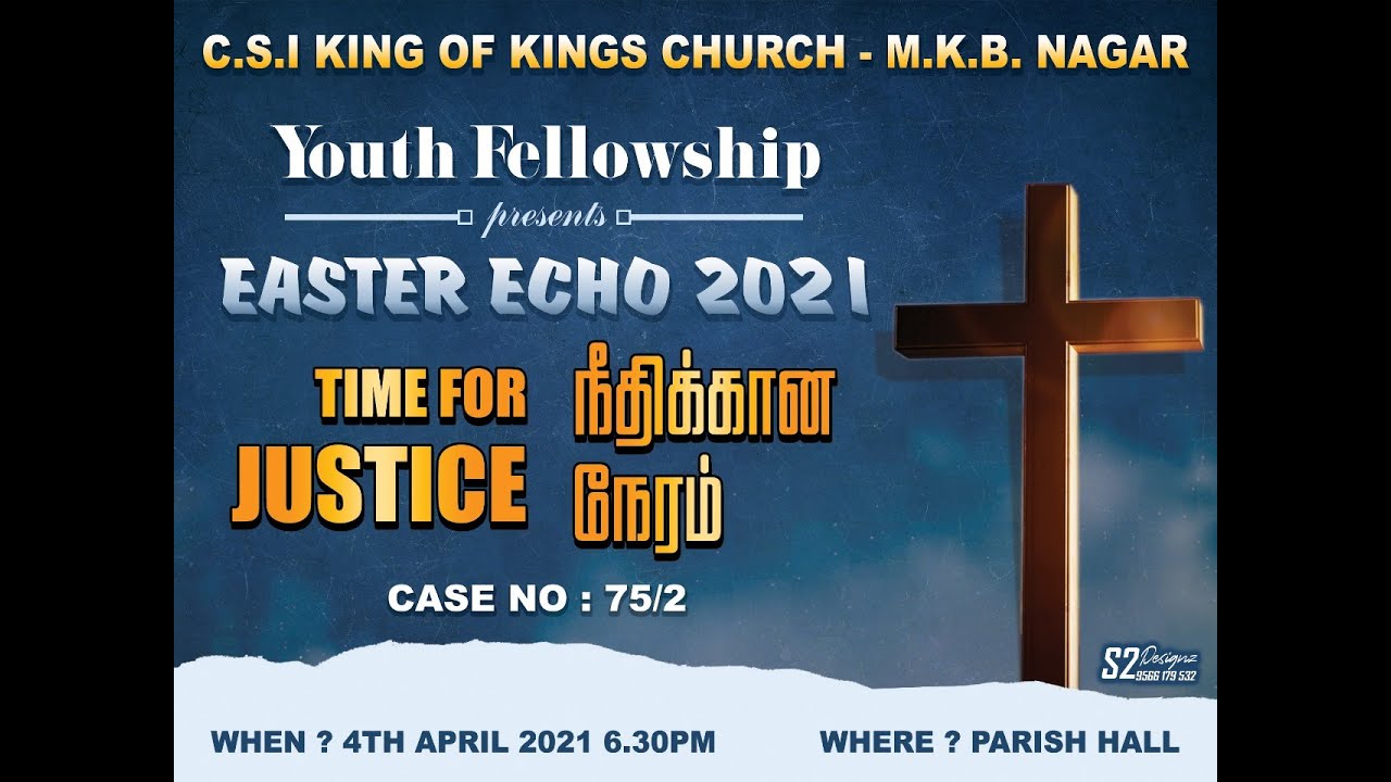 Easter Echo Spl Program | 04-04-2021, 06:30PM | CSI King of Kings ...