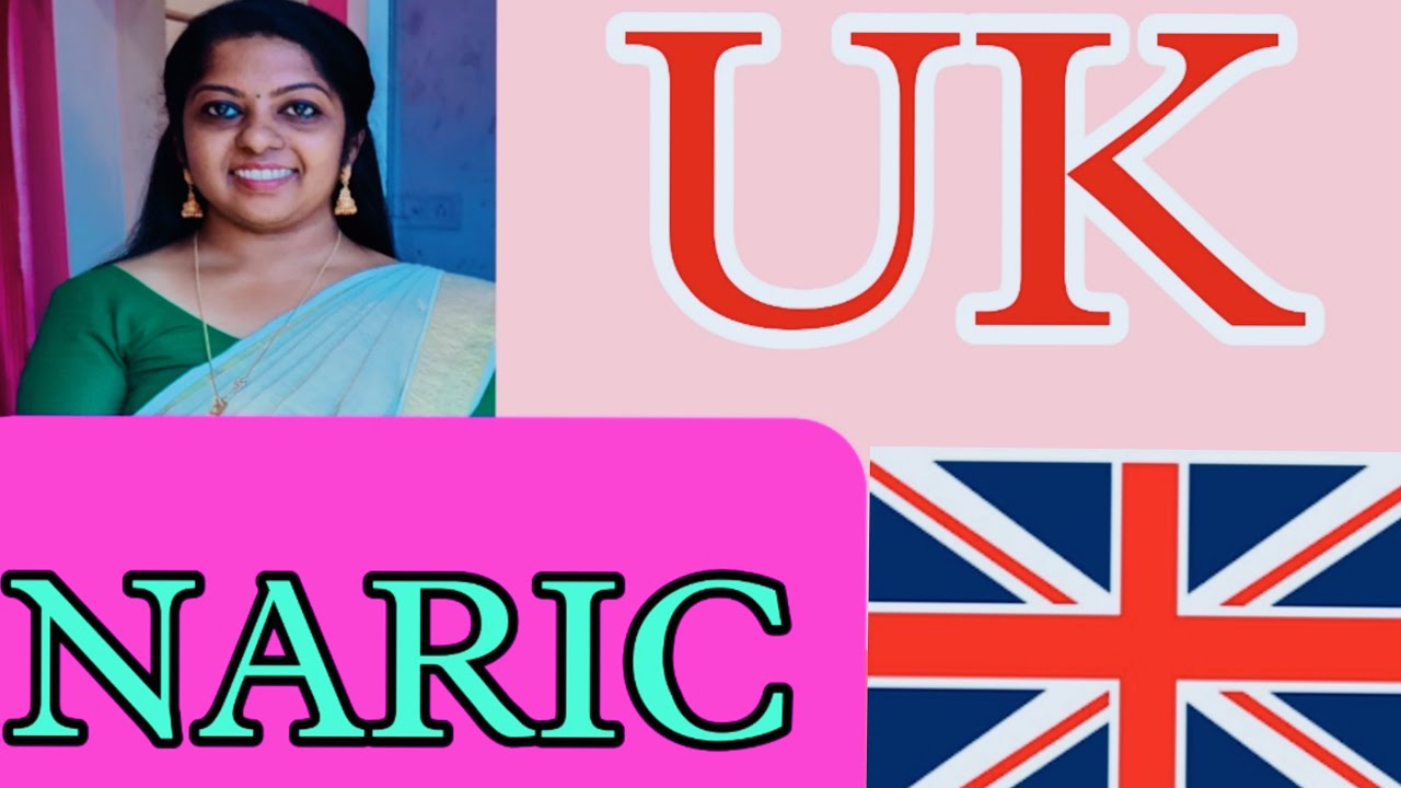 UK Ecctis/UK Enik/UK Naric/Visa Processing and Nationality/Parvathy ...