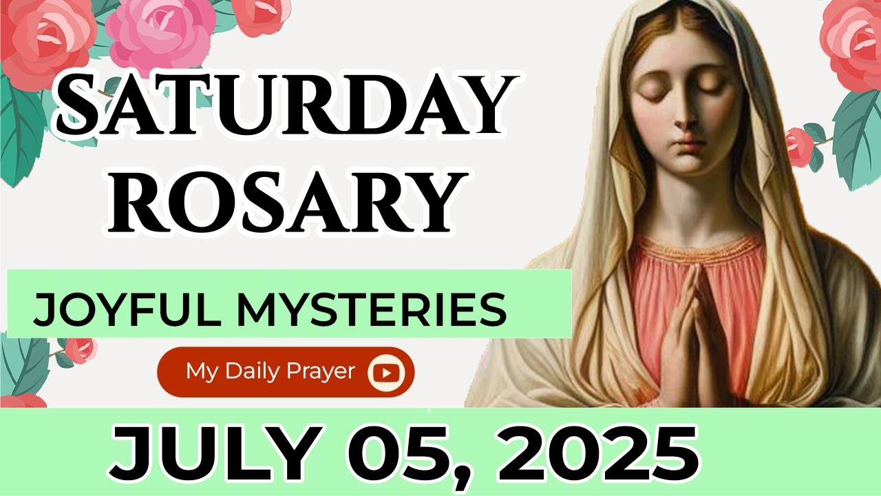 HOLY ROSARY SATURDAY 🔴 JOYFUL MYSTERIES OF THE ROSARY🌹 JULY 05, 2025 ...
