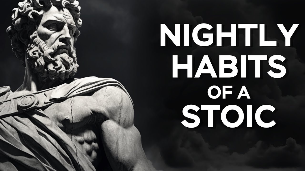 7 STOIC Routines You MUST Do Every Night Before Bed! | Stoic Routines ...