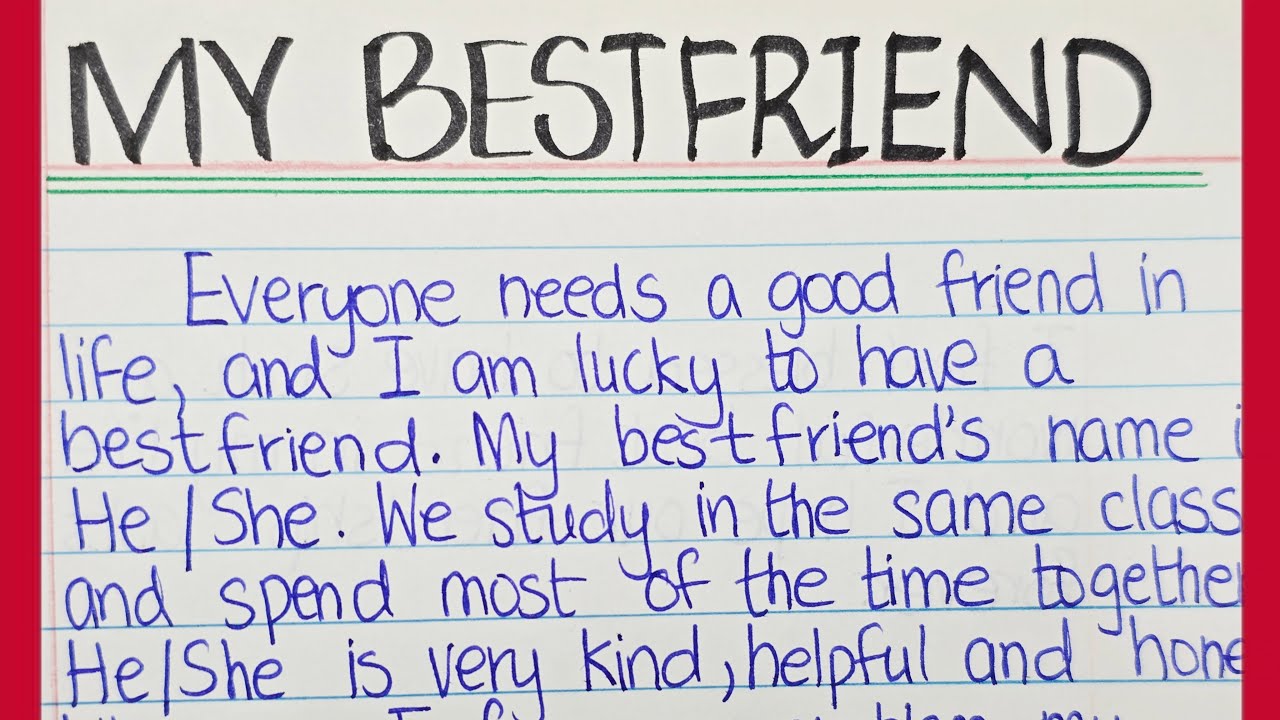 My Best Friend Essay in English | Essay On My Best Friend | Best Friend ...