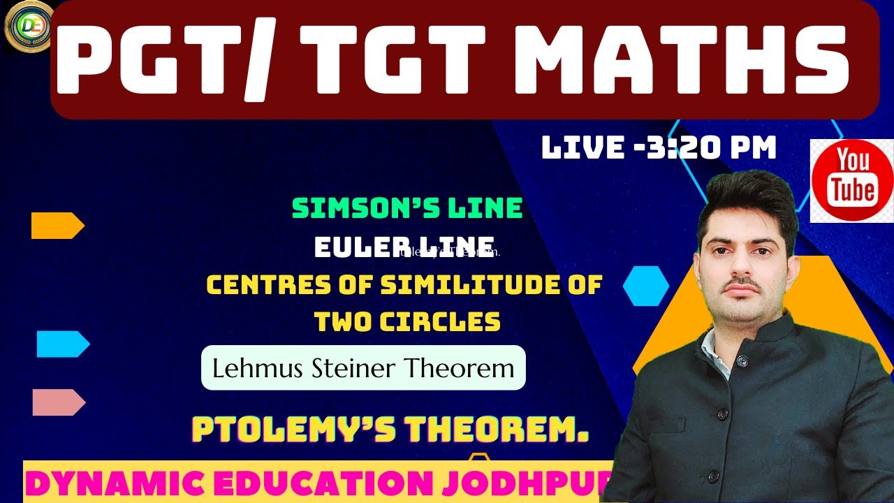 Simson’s Line, Centres of Similitude of TwoCircles, Lehmus Steiner ...