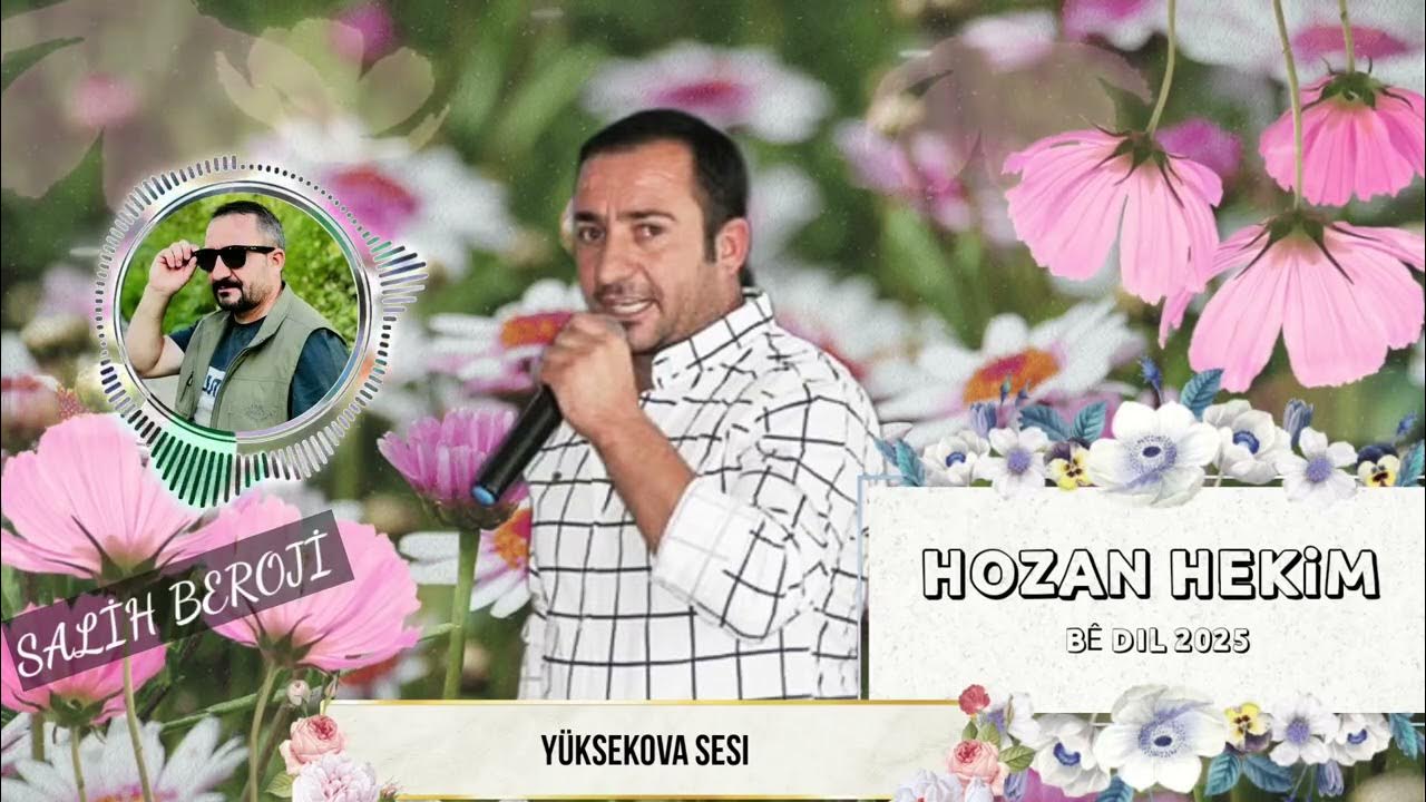 HOZAN HEKİM BÉDIL 2025 - YouTube