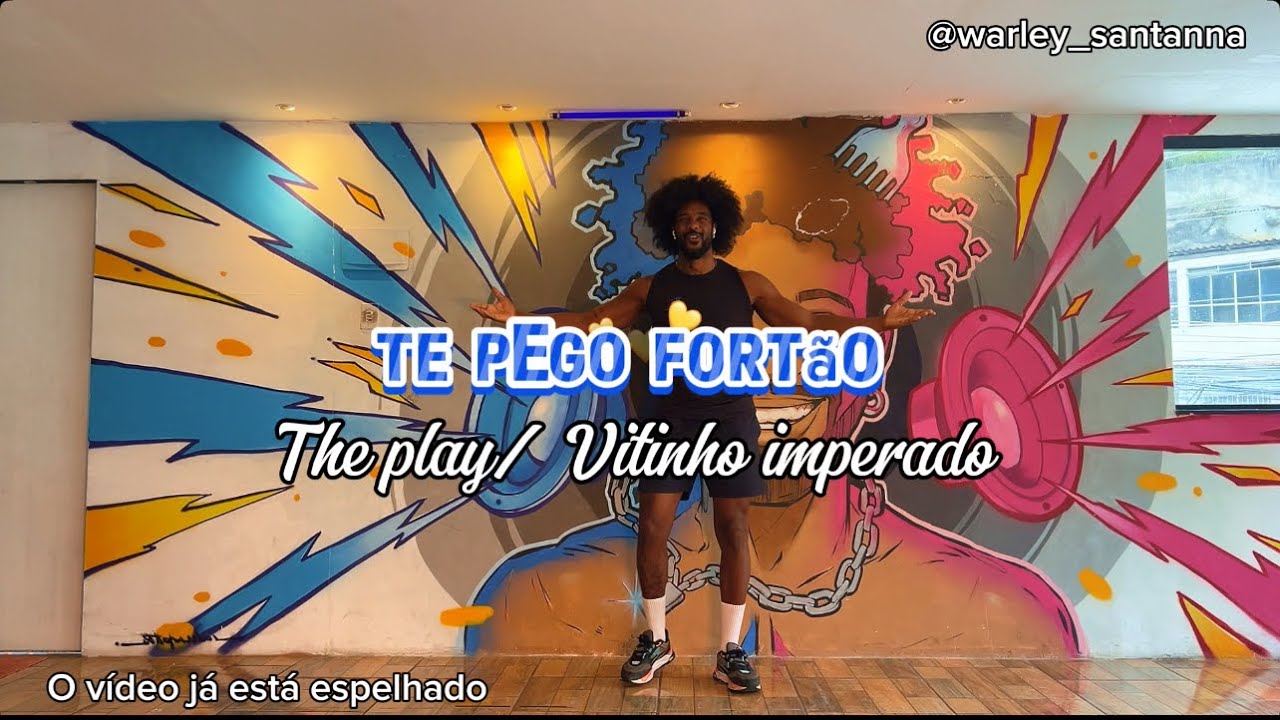 Te pego fortão - The Play - Coreografia - YouTube