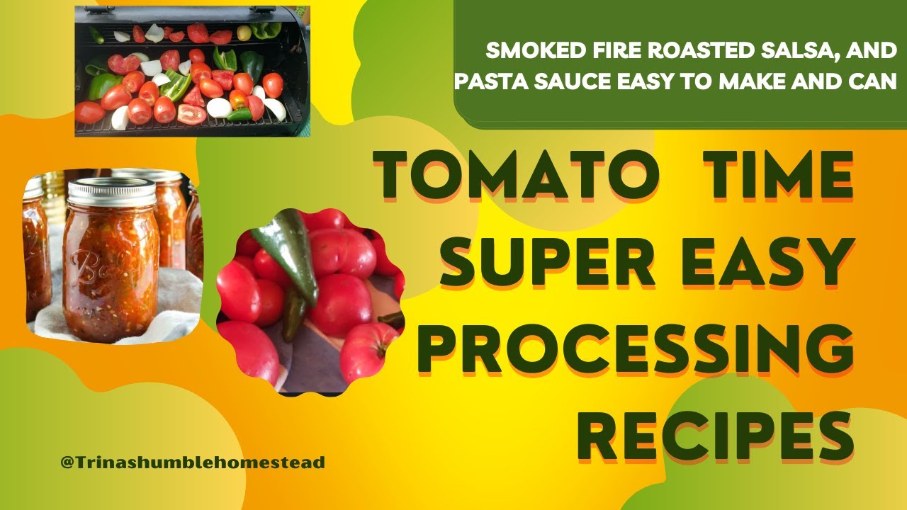Tomato time Smoked Fire roasted salsa & Pasta sauce. easy to make and preserve. Canning Tomatoes ...