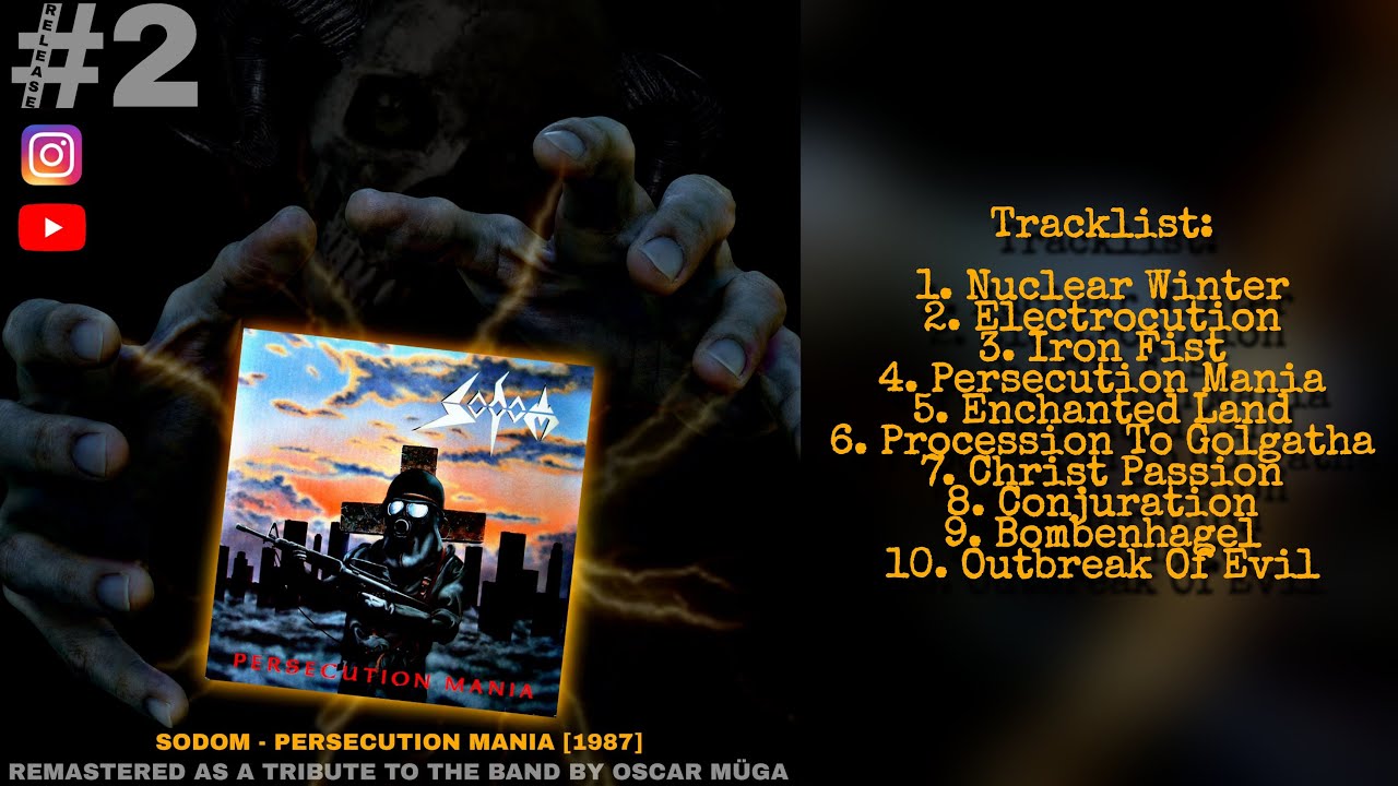 SODOM [PERSECUTION MANIA - 1987 - Full Album] Remastered by Oscar Müga ...