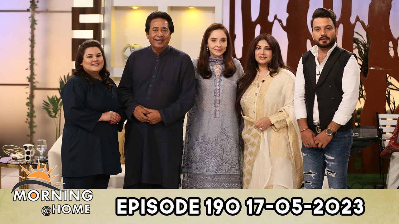 Morning At Home Ep190 17 05 2023 Youtube