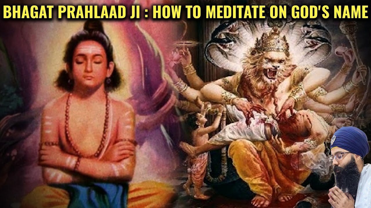 Bhagat Prehlaad Ji : How to Meditate on God's Name - YouTube