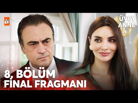 Üvey Anne 8. Bölüm  Final Fragmanı | \