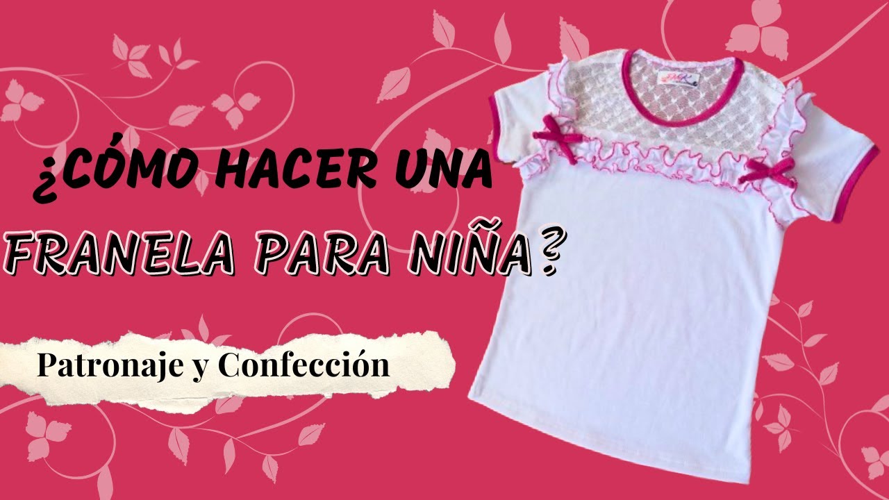 como hacer una franela para niña - YouTube