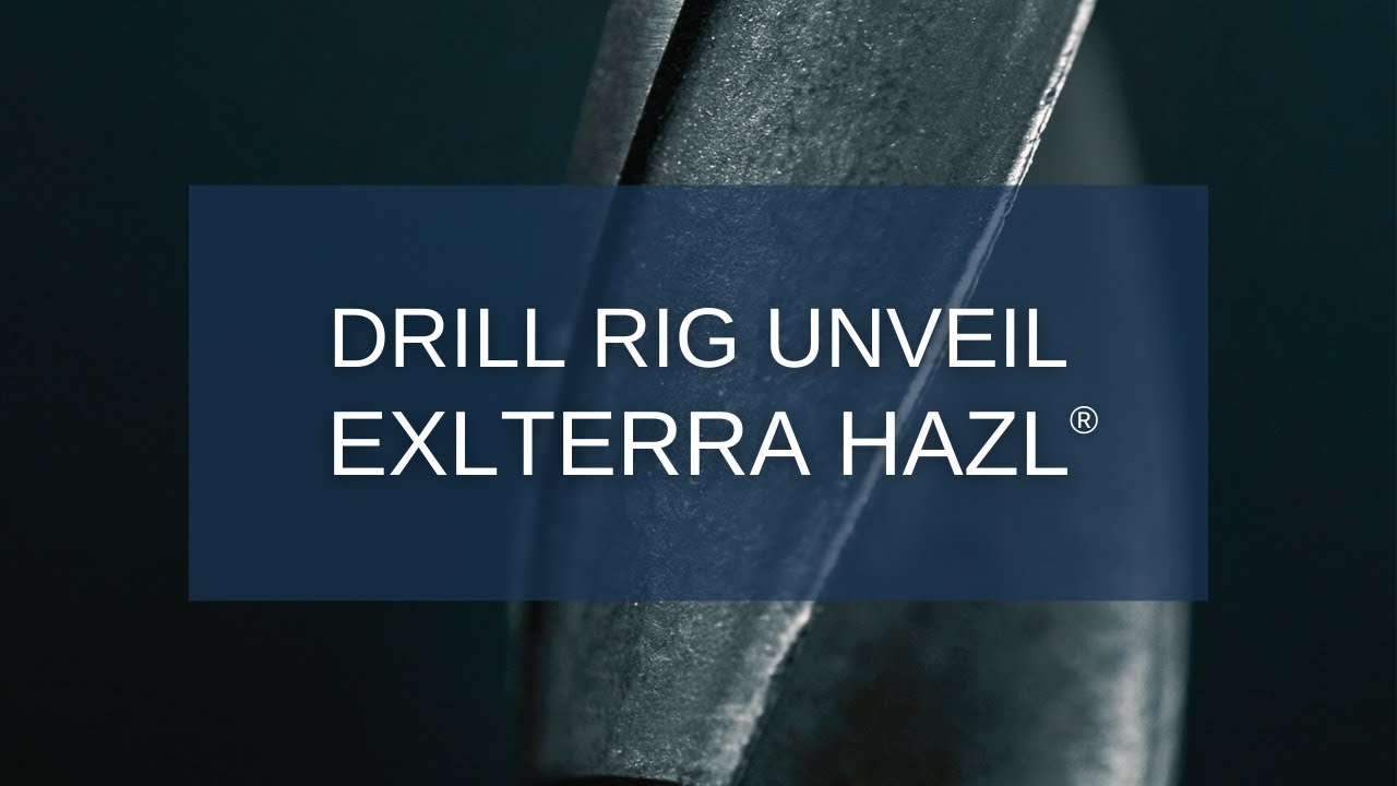 Exlterra HAZL® | Ultra-Light Drill Rig Unveil - YouTube