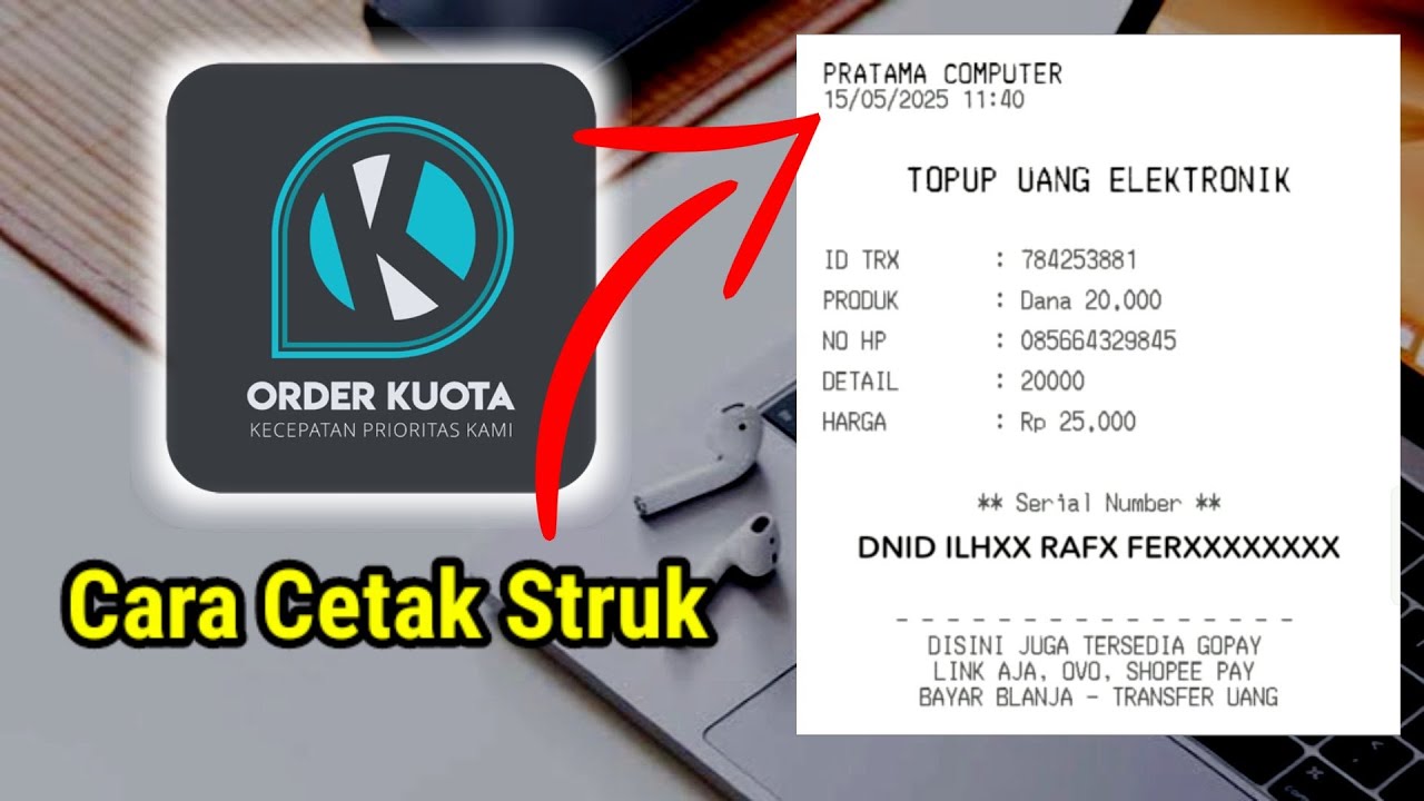 Cara Cetak Struk Pada Aplikasi Order Kuota - YouTube