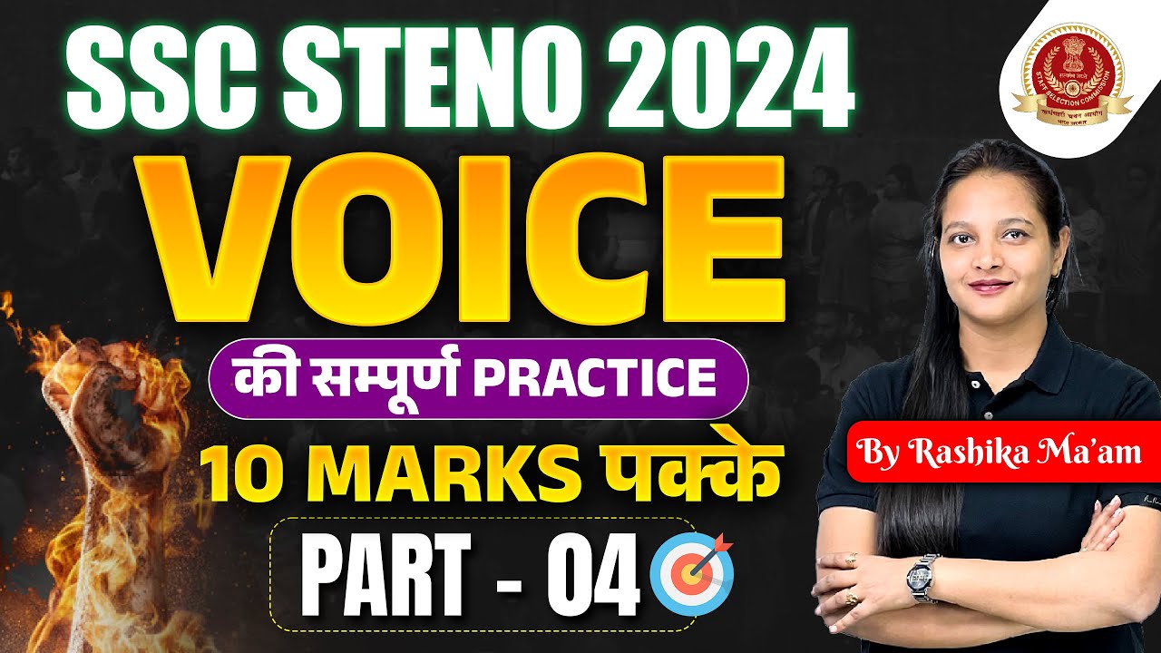 SSC Stenographer 2024 | VOICE | SSC Steno English #04 | By Rashika Mam ...