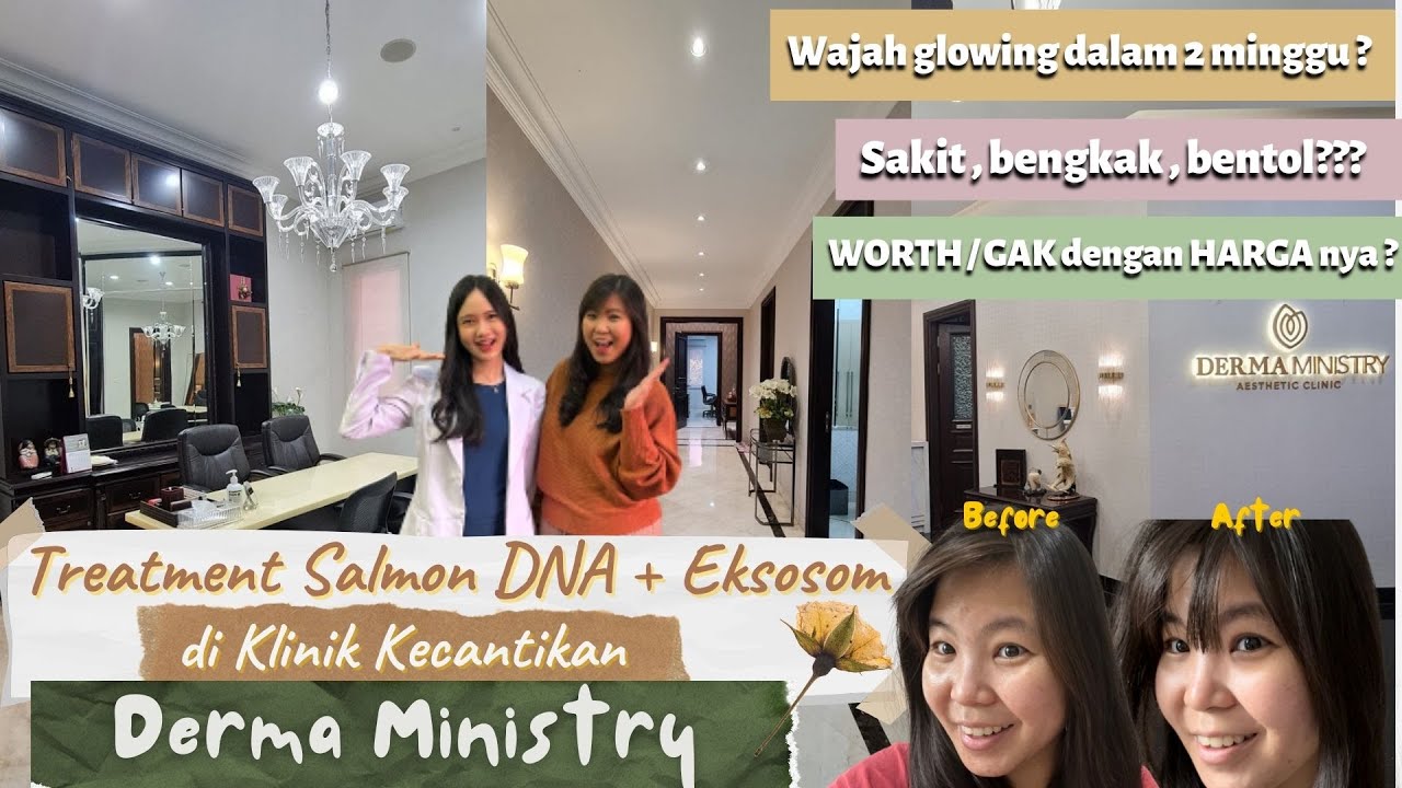 NYESEL TREATMENT SALMON DNA DAN EKSOSOM DI DERMA MINISTRY I WAJAH ...