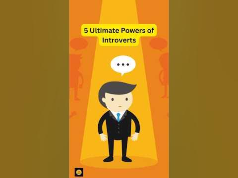 5 Ultimate Powers of Introverts!! - YouTube