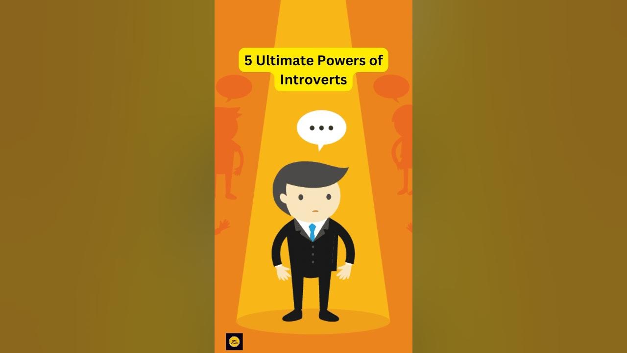 5 Ultimate Powers of Introverts!! - YouTube