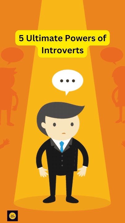 5 Ultimate Powers of Introverts!! - YouTube